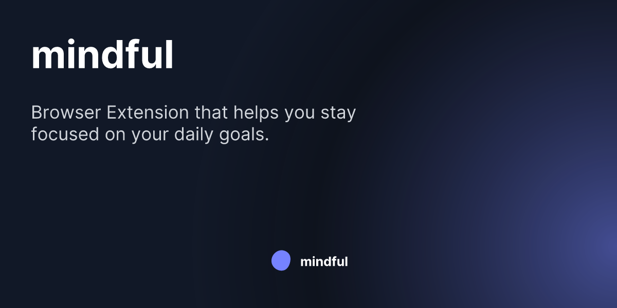 mindful - stay focused | mindful